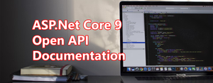 OpenAPI Support in ASP.NET Core 9 and Using Swagger UI for API ...